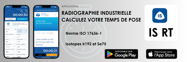 IS RT, votre application en gammagraphie industrielle